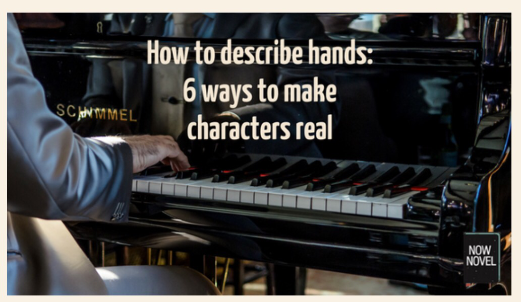 Describing hands: 6 ways to make characters real – Loving Learning ...